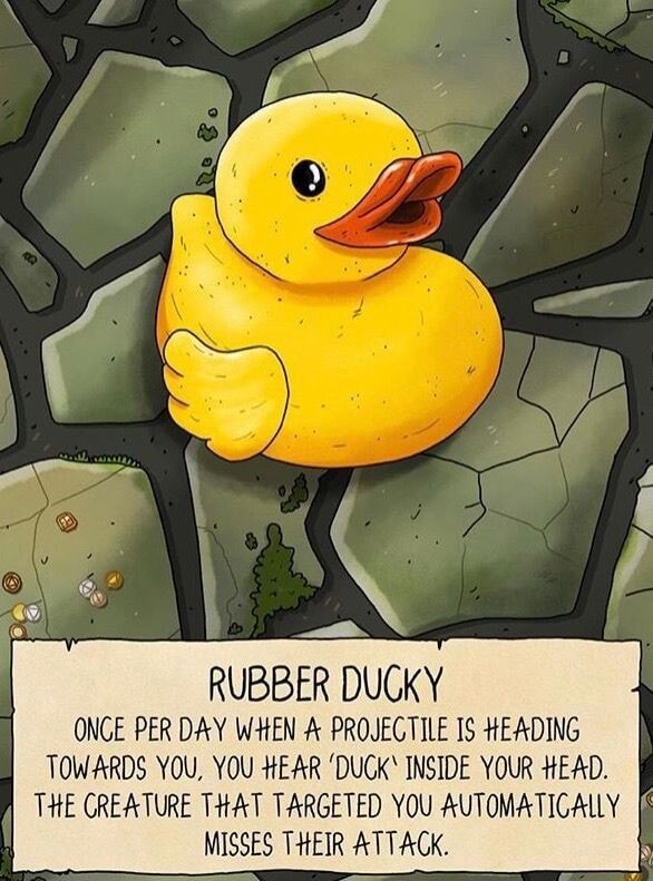 RUBBER DUCKY ONCE PER DAY WHEN PROJECTILE IS HEADING TOWARDS YOU, YOU ...