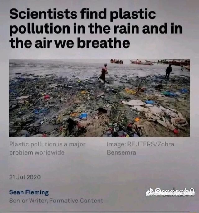 Scientists find plastic pollution in the rain and in the air we breathe ...