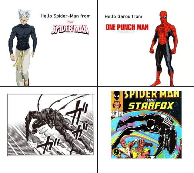 Hello Spider-Man from Hello Garou from MARvEL} I ONE PUNCH MAN - )