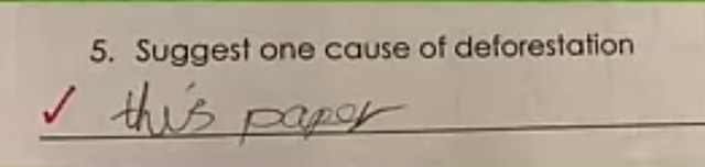 5. Suggest one cause of deforestation - iFunny