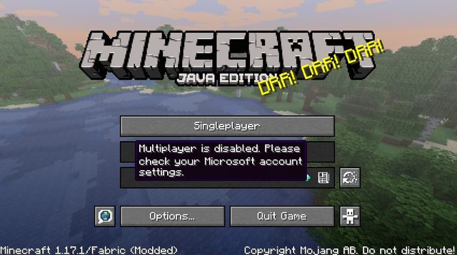 Singleplayer Multiplayer is disabled. Please check your Microsoft ...