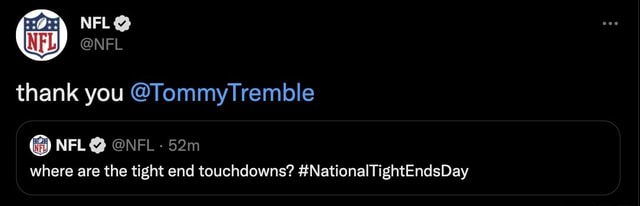 NFL@ @NFL thank you @TommyTremble @ NFL@ @NFL where are the tight end ...