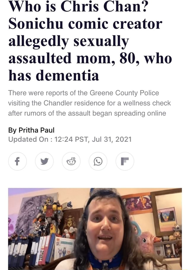 Who is Chris Chan? Sonichu comic creator allegedly sexually assaulted mom, 80, who has dementia ...