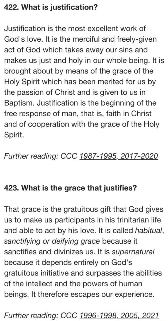 422. What is justification? Justification is the most excellent work of ...