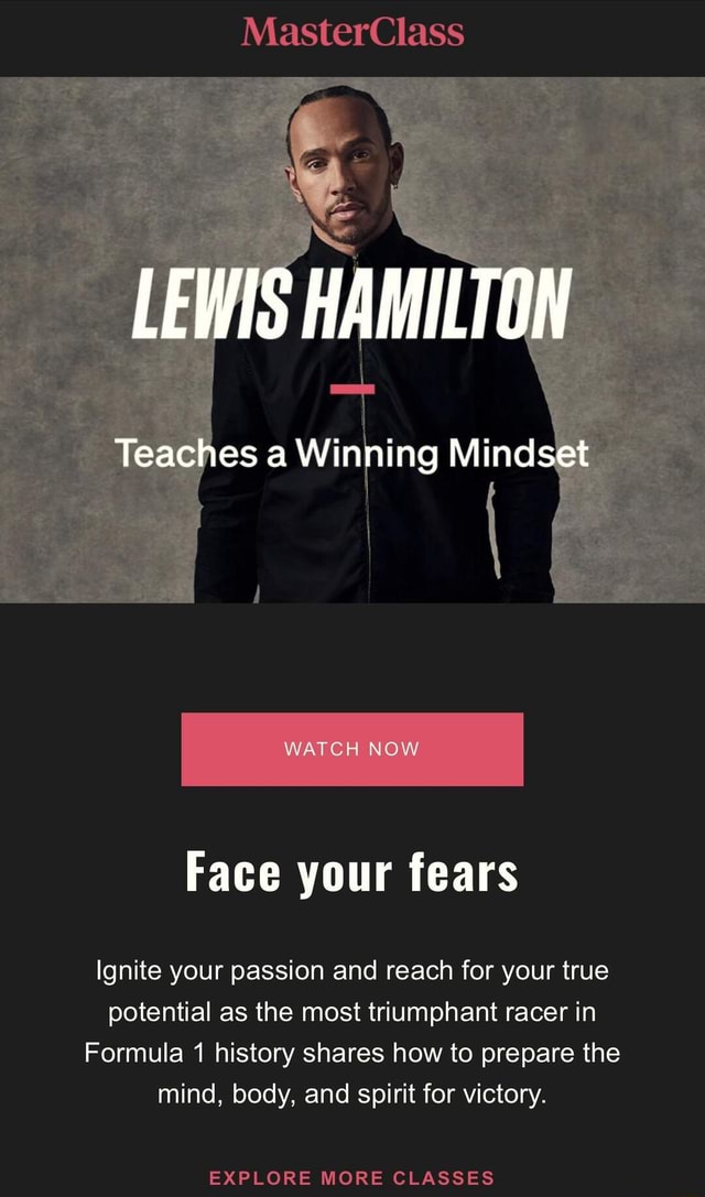 MasterClass LEWIS HAMILTON Teaches a Winning Mindset WATCH NOW Face ...