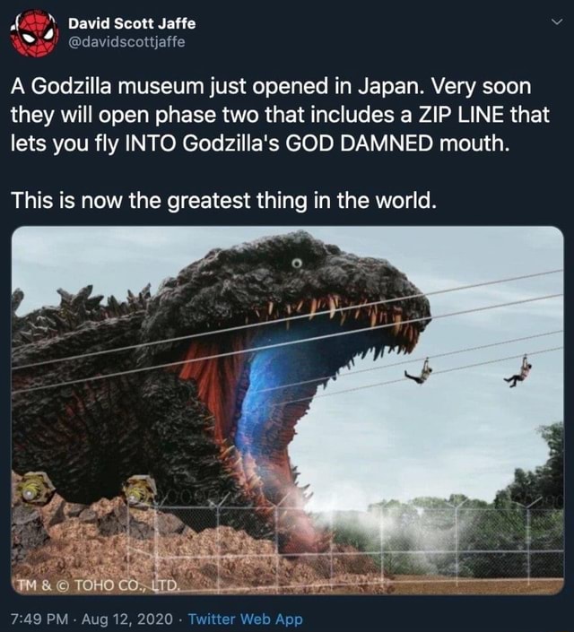 David Scott Jatfe A Godzilla museum just opened in Japan. Very soon ...