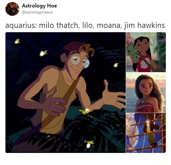 Aquarlus: milo thatch, lilo, moana,jim hawkins - iFunny