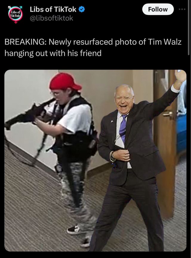 Libs of TikTok @ Follow BREAKING: Newly resurfaced photo of Tim Walz ...