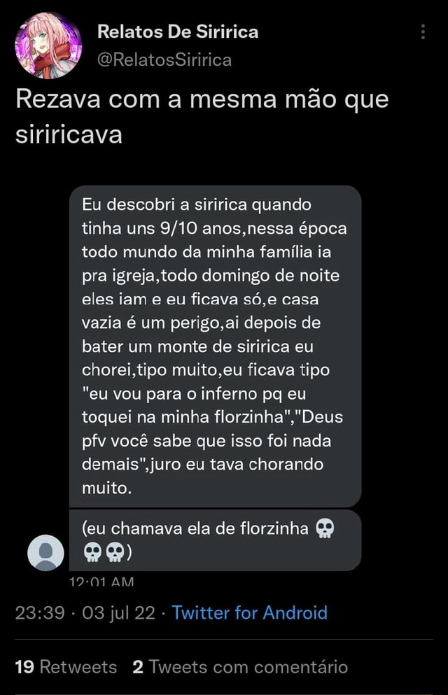 Relatos De Siririca Grelatossiririca Rezava Com A Mesma Mão Que