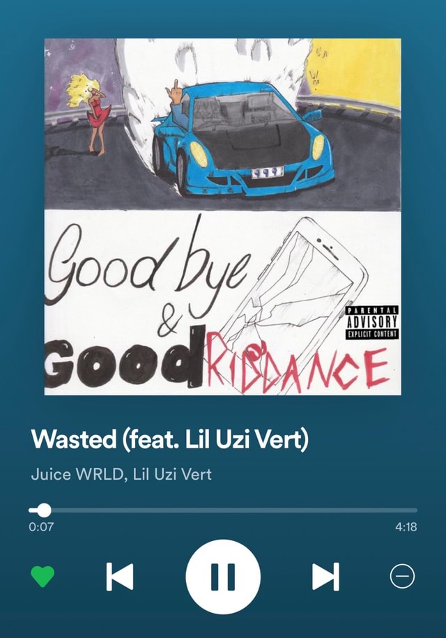 Wasted (feat. Lil Uzi Vert) Juice WRLD, Lil Uzi Vert Iq bM - iFunny