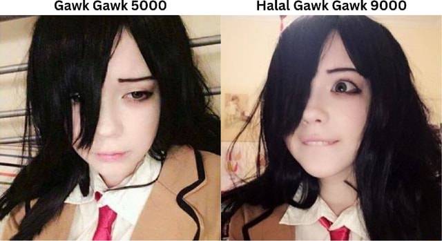 Gawk Gawk 5000 Halal Gawk Gawk 9000 - iFunny