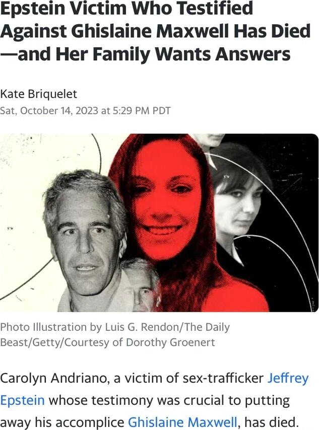 Epstein Victim Who Testified Against Ghislaine Maxwell Has Died And