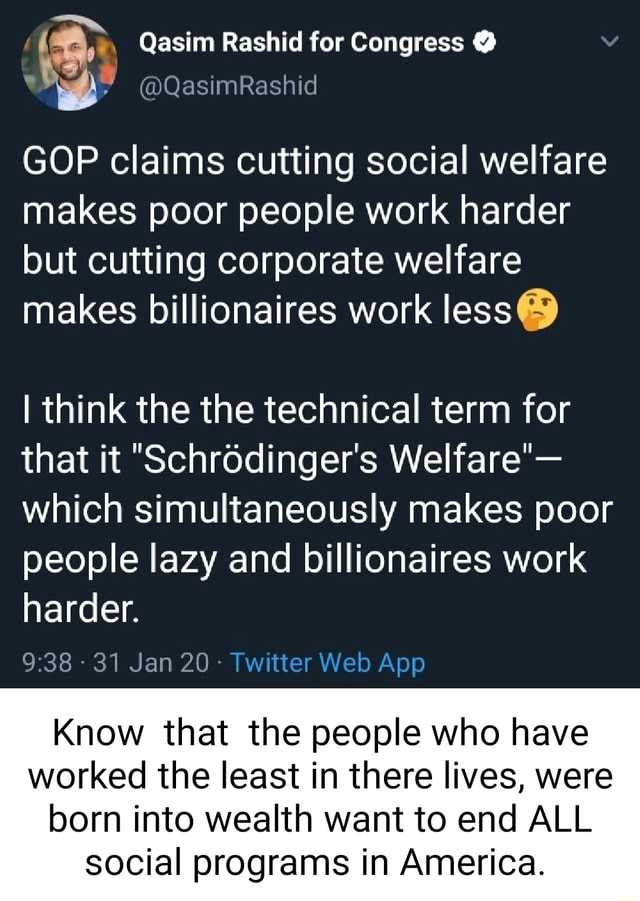 Qasim Rashid for Congress v GOP claims cutting social welfare makes ...