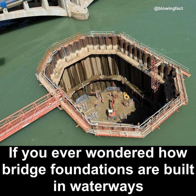 The "cofferdam technique" is used for building the foundation for a ...