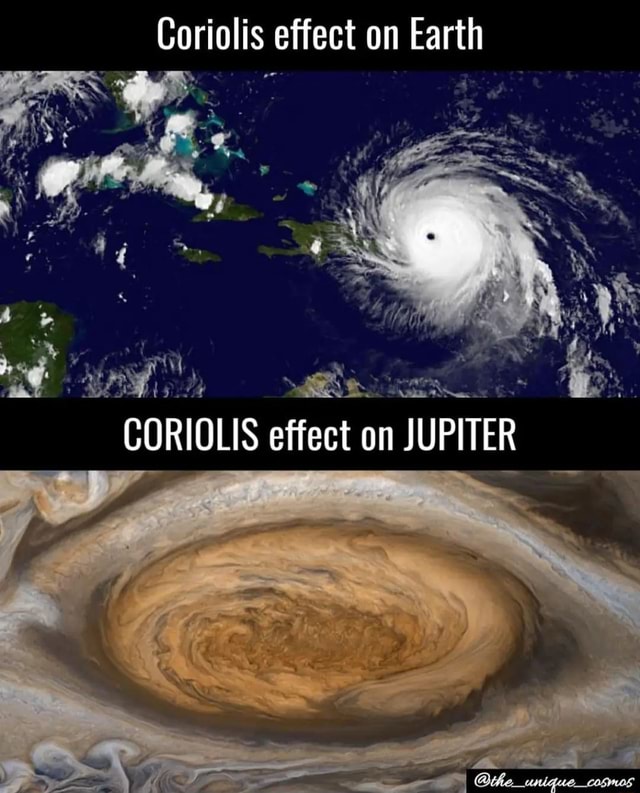 Coriolis effect on Earth CORIOLIS effect on JUPITER - iFunny