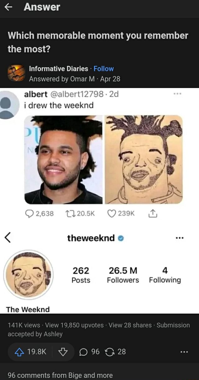 Answer Which memorable moment you remember the most? Informative ...