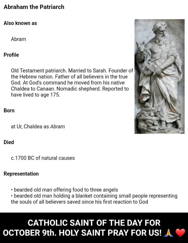 Abraham the Patriarch Also known as Abram Profile Old Testament ...