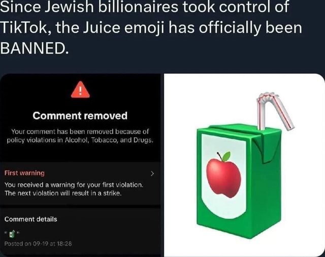 Since Jewish billionaires took control of TikTok, the Juice emoji has ...