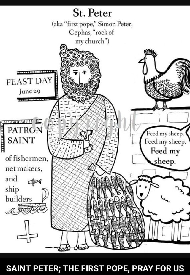 St. Peter (aka "first pope," Simon Peter, Cephas, "rock of my church ...