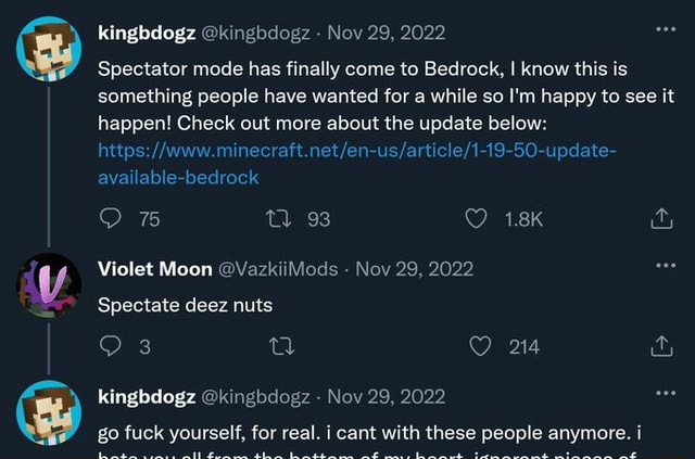 Kingbdogz @kingbdogz Nov 29, 2022 Spectator mode has finally come to Bedrock, I know this is ...