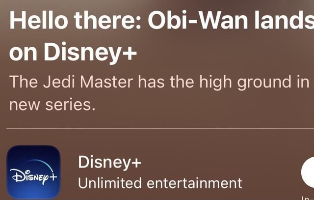 Hello there: Obi-Wan lands on Disney+ The Jedi Master has the high ...