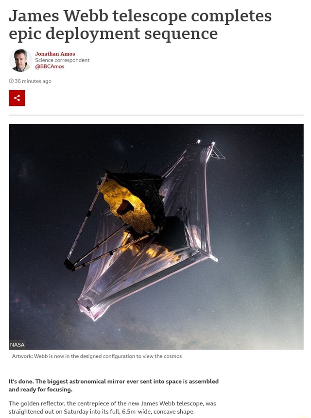 James Webb telescope completes epic deployment sequence Jonathan Amos ...