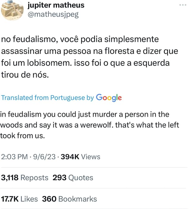 Jupiter matheus no feudalismo, voc podia simplesmente assassinar uma ...