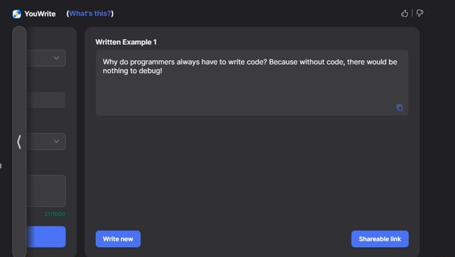 Youwrite (What's this?) Written Example 1 Why do programmers always have to write code? Because ...