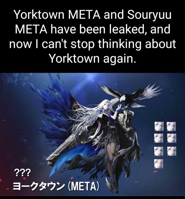 Yorktown META and Souryuu META have been leaked, and now can't stop ...