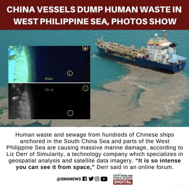 CHINA VESSELS DUMP HUMAN WASTE IN WEST PHILIPPINE SEA, PHOTOS SHOW ...