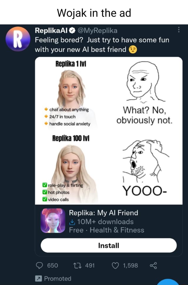 Wojak in the ad ReplikaAl @ Feeling bored? Just try to have some fun ...