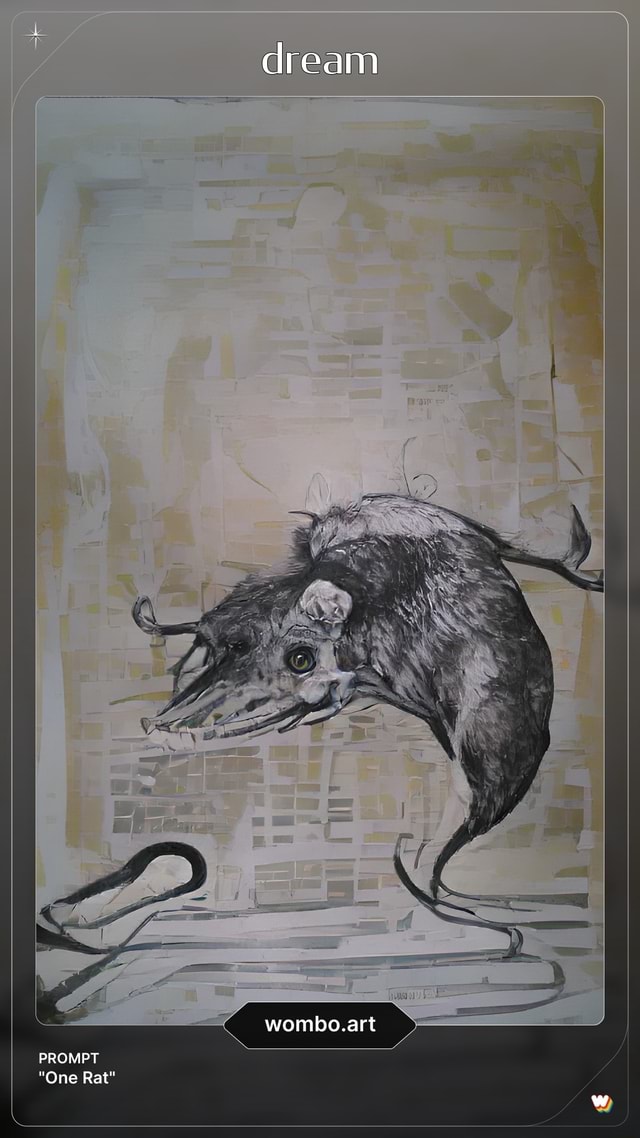 Dream al wombo.art PROMPT "One Rat" - iFunny