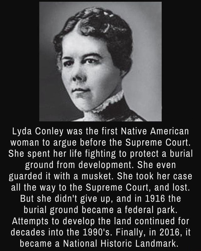 Lyda Conley - Am Lyda Conley was the first Native American woman to ...