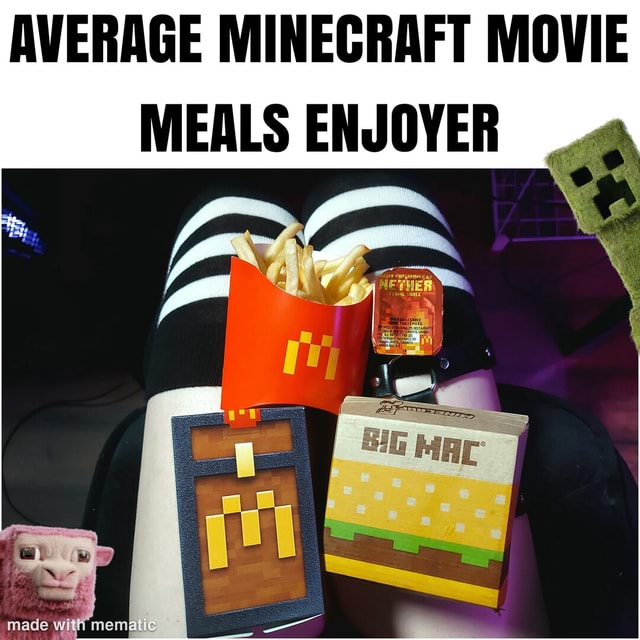 The Nether - The Nether AVERAGE MINECRAFT MOVIE MEALS ENJOYER - iFunny