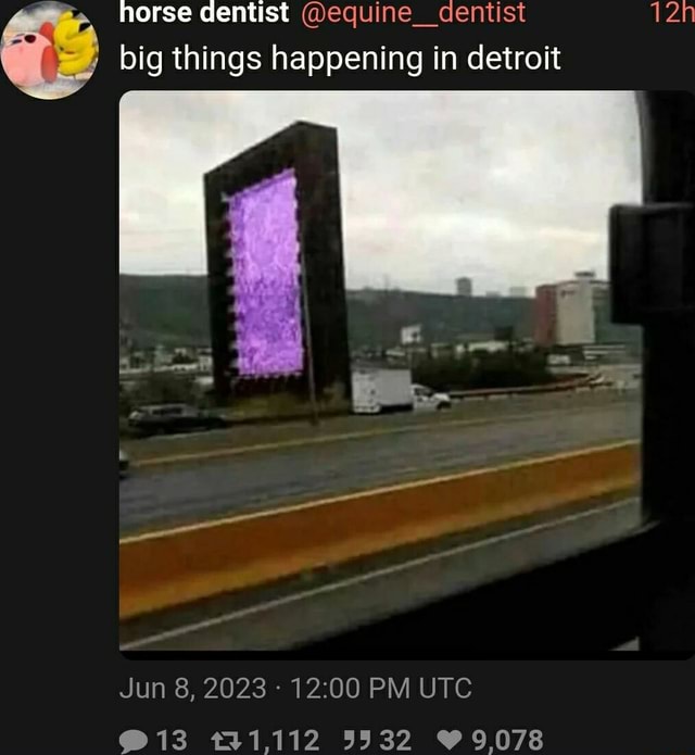 Horse dentist @equine_ dentist big things happening in detroit Jun 8, 2023 PM UTC @13 131,112 ...