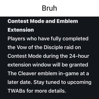 Bruh Contest Mode and Emblem Extension Players who have fully completed ...