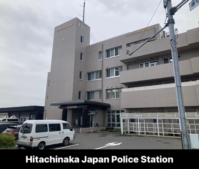 Hitachinaka Japan Police Station - Hitachinaka Japan Police Station ...