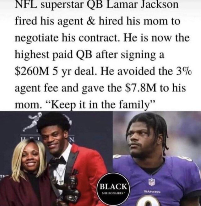 NFL superstar QB Lamar Jackson fired his agent & hired his mom to ...