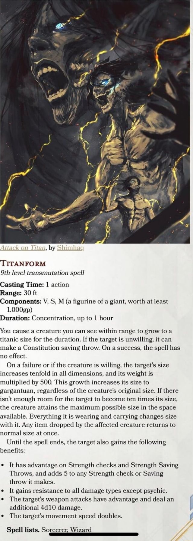 Attack on Titan, by Shimbhag TITANFORM level transmutation spell Casting Time: I action Range ...