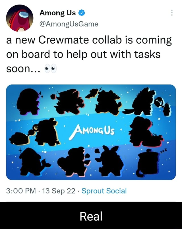 Among Us @ @AmongUsGame a new Crewmate collab is coming on board to ...