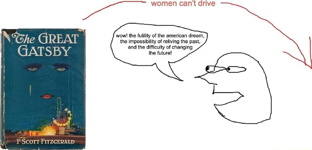 Women cant drive wow! the futility of the american dream, the ...