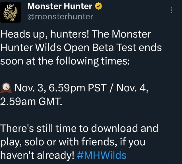 Monster Hunter Heads up, hunters! The Monster Hunter Wilds Open Beta ...