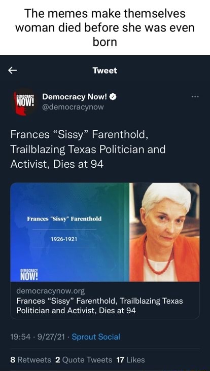 The memes make themselves woman died before she was even born Tweet ...