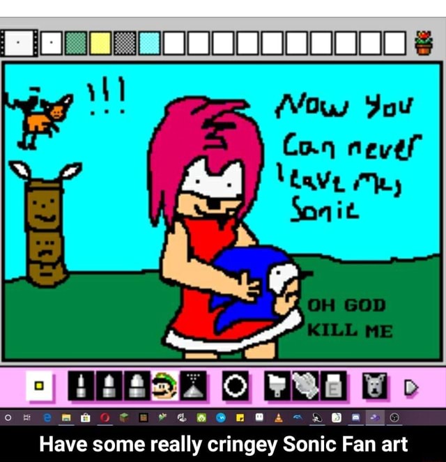 Con nevef - Have some really cringey Sonic Fan art - iFunny