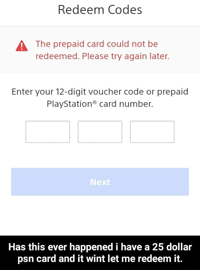 Redeem Codes PIN The prepaid card could not be redeemed. Please try ...