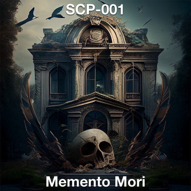 SCP-001 Memento Mori - iFunny