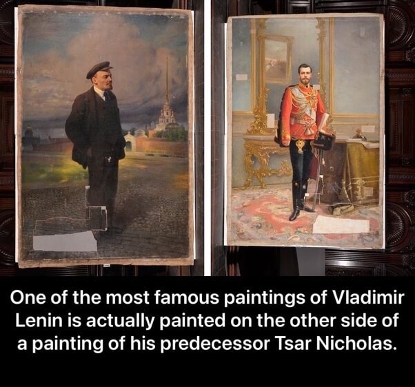 One of the most famous paintings of Vladimir Lenin is actually painted ...