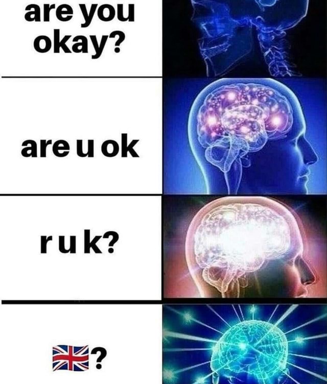 Are you okay? are u ok ruk? NY AN - Keke