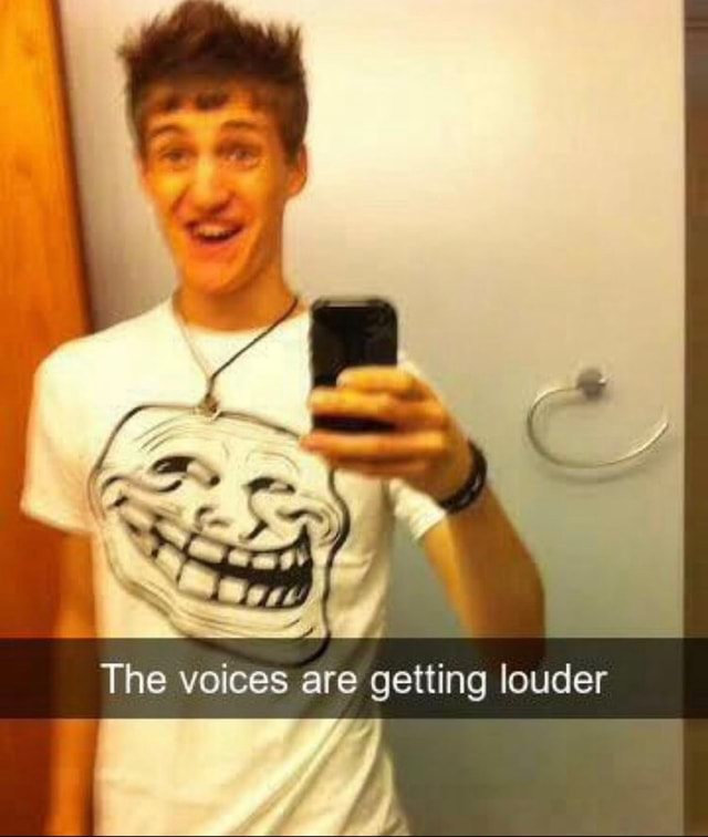 The voices are getting louder - iFunny Brazil The voices are getting louder - iFunny Brazil