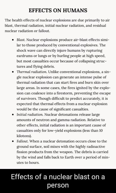 EFFECTS ON HUMANS, The health effects of nuclear explosions are due ...